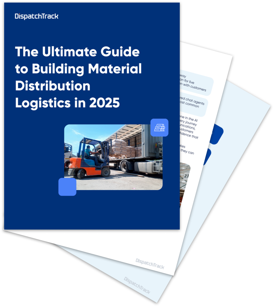 Guide: Building Materials Delivery Experience | DispatchTrack